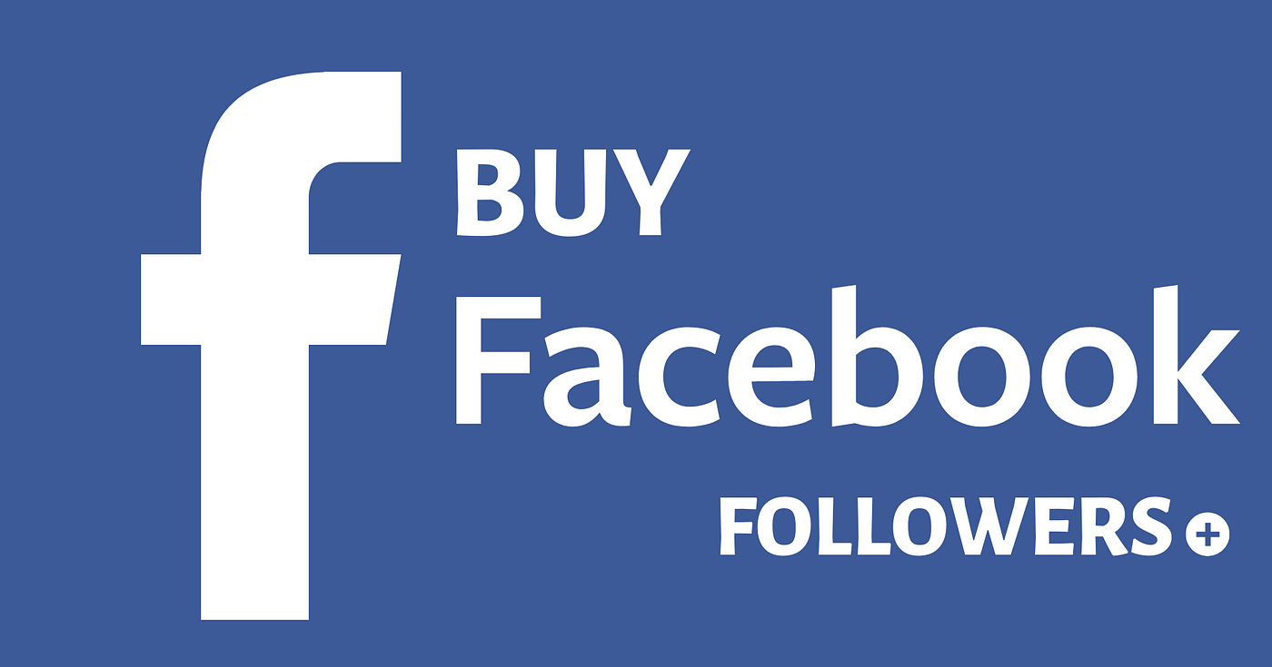 6 Benefits of Buying Facebook Followers - Rank Guest Posts: Elevating ...